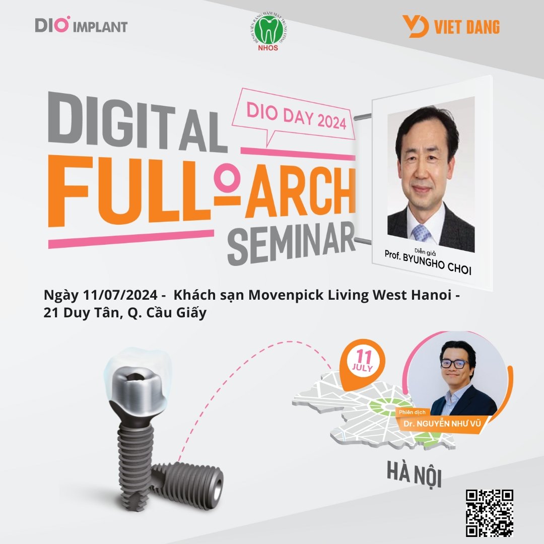 HỘI THẢO CHUYÊN ĐỀ: DIO DAY 2024: DIGITAL FULL -ARCH SEMINAR